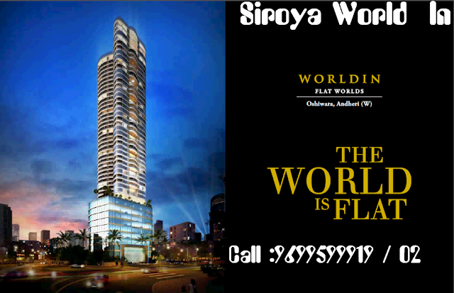 Pre Launch : Andheri West :Siroya World In 2.5 Bhk/ 3/4/8 Bhk, Oshiwara ...