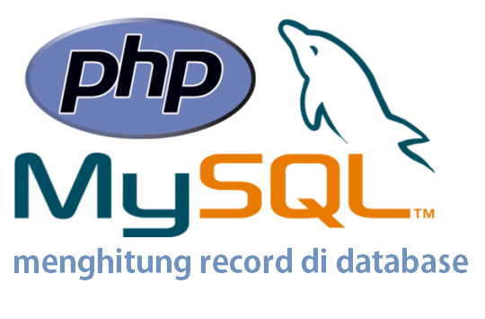 code untuk menghitung record di php - NUSA KOM code untuk menghitung record di php - NUSA KOM