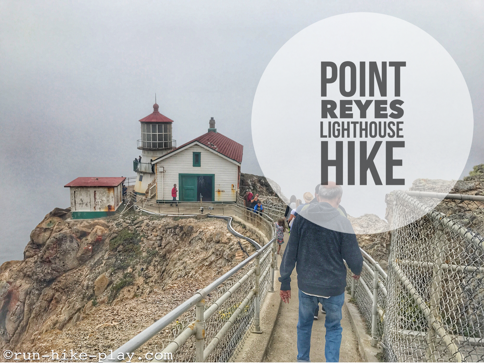 Run-Hike-Play: Point Reyes Lighthouse Hike 8/5/17
