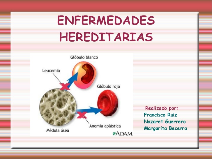 Biologia: Hereditarias