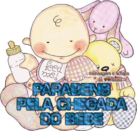 PARABÉNS PELA CHEGADA DO BEBÊ