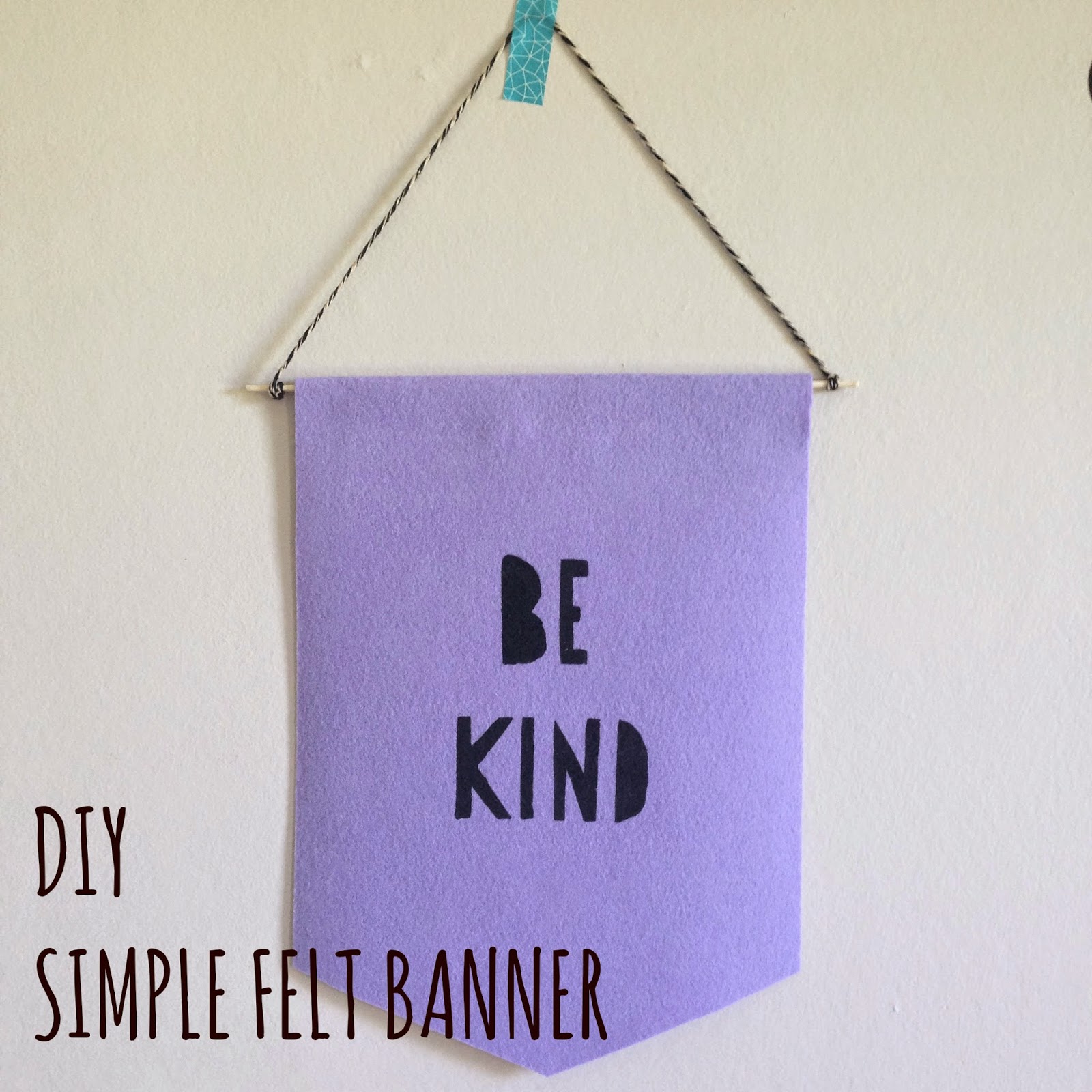M A K E: SIMPLE FELT BANNER