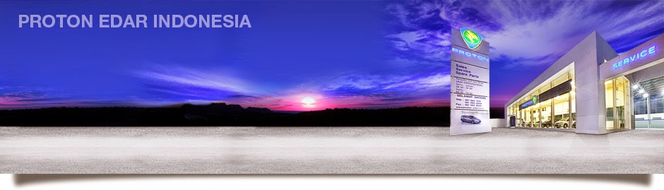 Review Mobil Proton Indonesia Terbaik - Mahir SEO Google