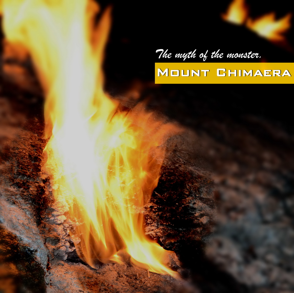 The eternal burning flames of Mount Chimaera - Traveling by default.