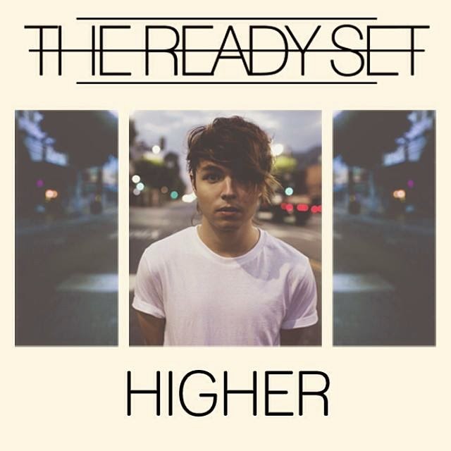 One AM Media: The Ready Set Releases New Single "Higher"
