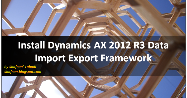 Dynamics AX Tips: Install Dynamics AX 2012 R3 Step by Step (Step 5) (Install AX DIXF)
