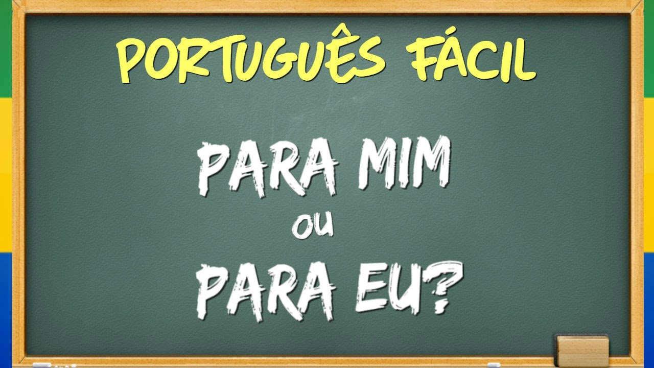 I N F O R N A T U S: Quando Devo Usar Para Mim ou Para Eu nas Frases? I N F O R N A T U S: Quando Devo Usar Para Mim ou Para Eu nas Frases?