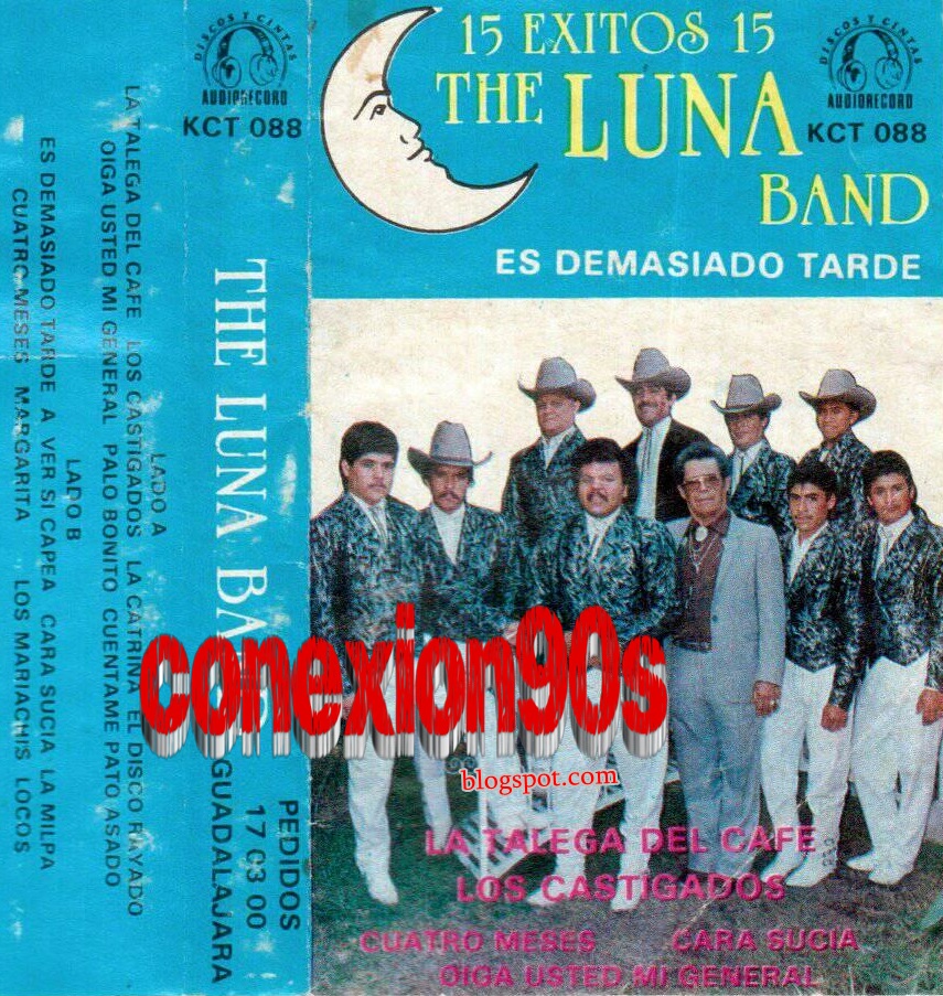 conexion90s: THE LUNA BAND - 15 exitos