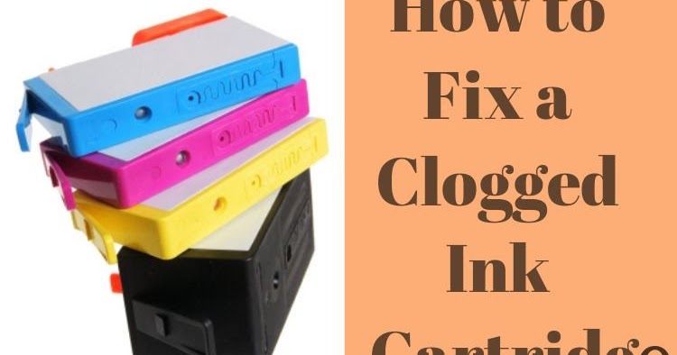 Cartridges On Sale- Ink and Toner Cartridges: How to Fix a Clogged Ink ...