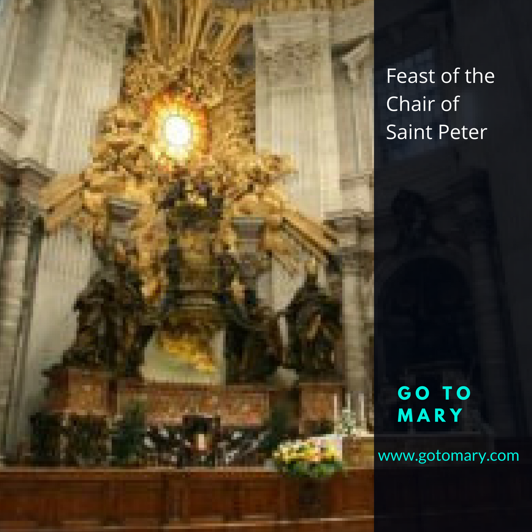 Feast of the Chair of Saint Peter - Go to Mary