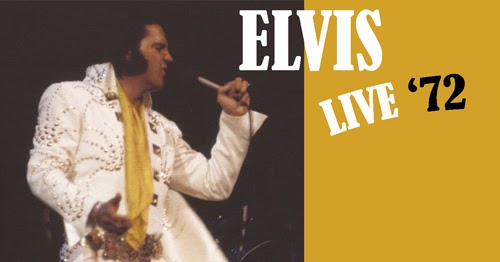 Elvis Presley - Unforgettable Elvis: Elvis Live '72