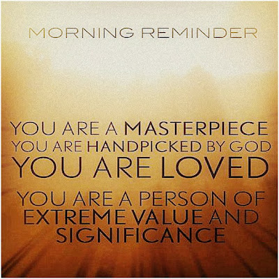 Reminder : You are a Masterpiece You are Handpicked by God You are ...