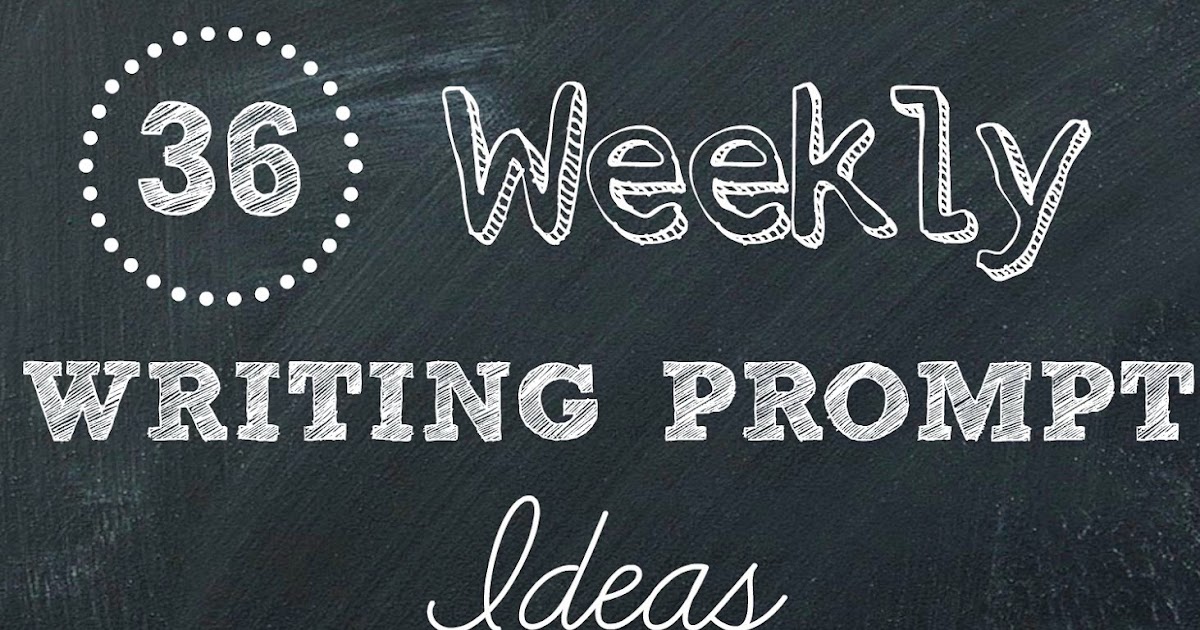 Brandi Raae: 36 Weekly Writing Prompt Ideas for Homeschoolers {Printable}