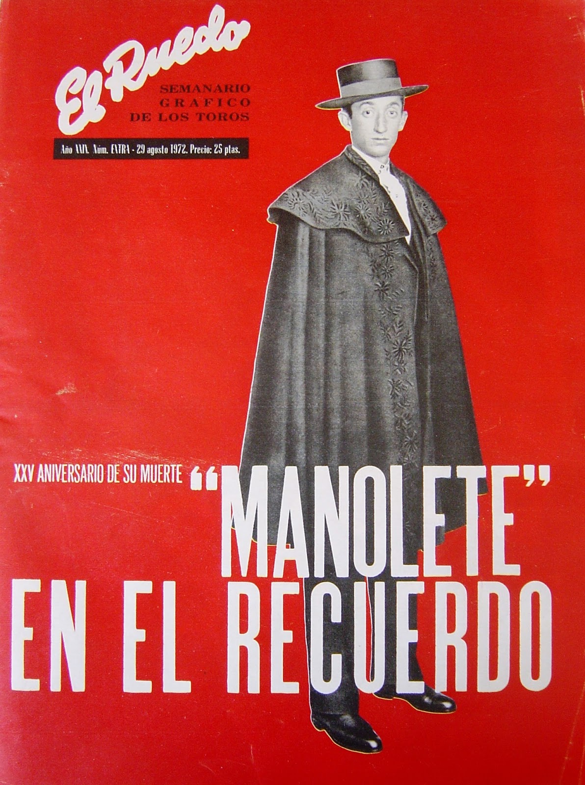 Aula Taurina de Granada: MANOLETE (El Ruedo, 29 de Agosto de 1972)