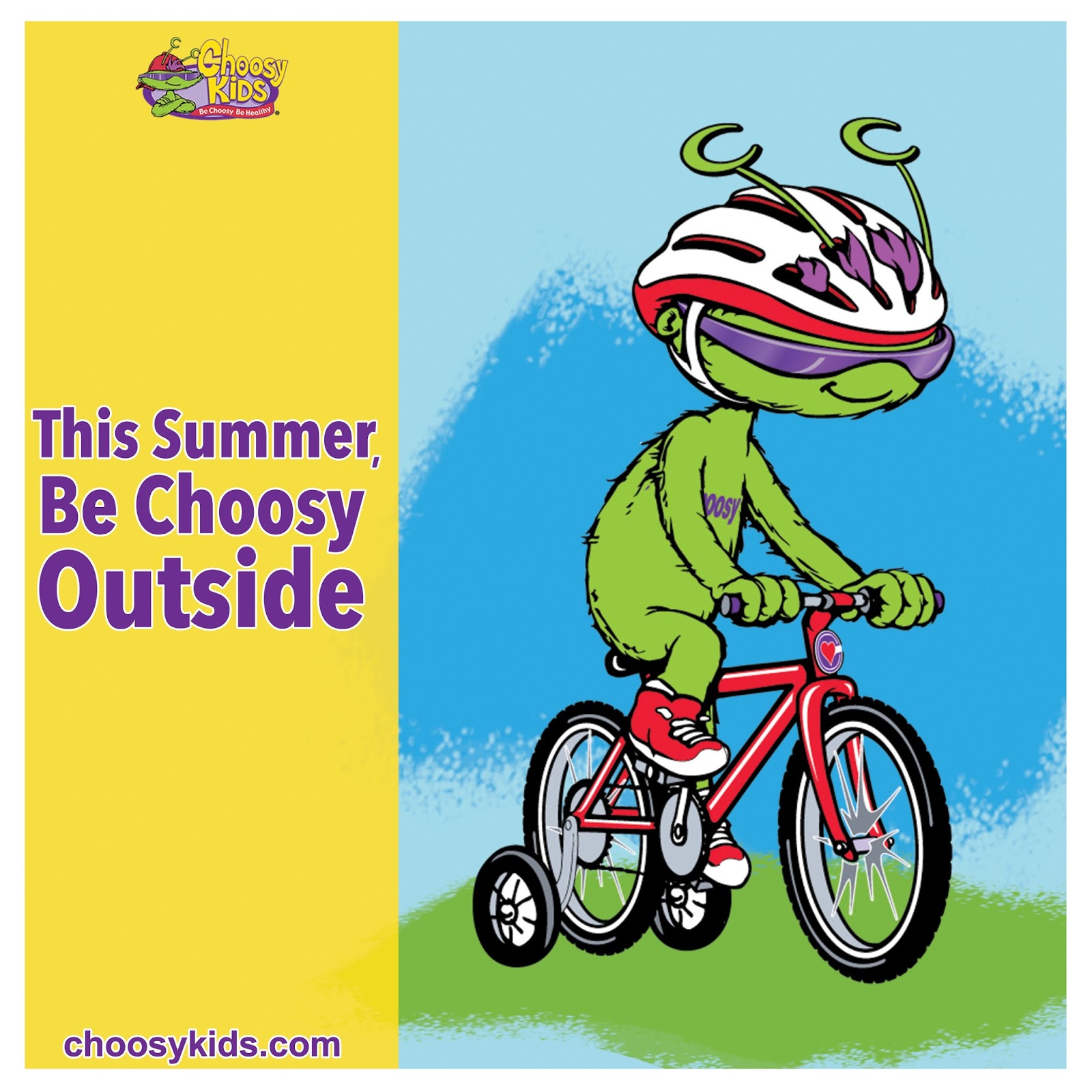 Choosy Kids: This Summer, Be Choosy Outside!