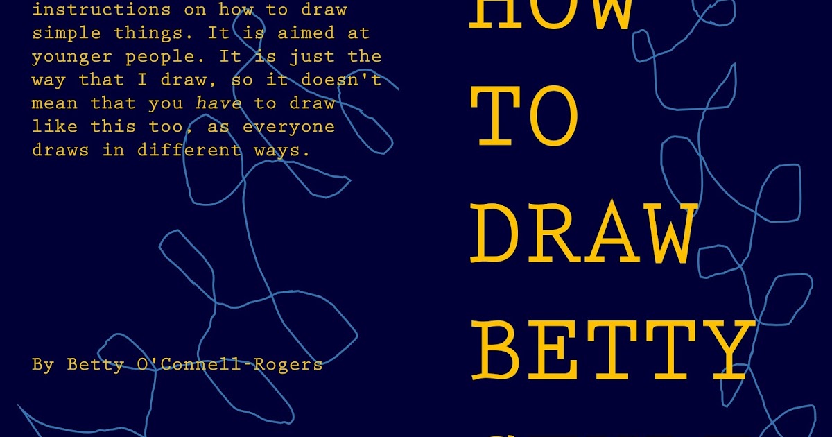 Arts Services & Products: How to Draw, Betty Style