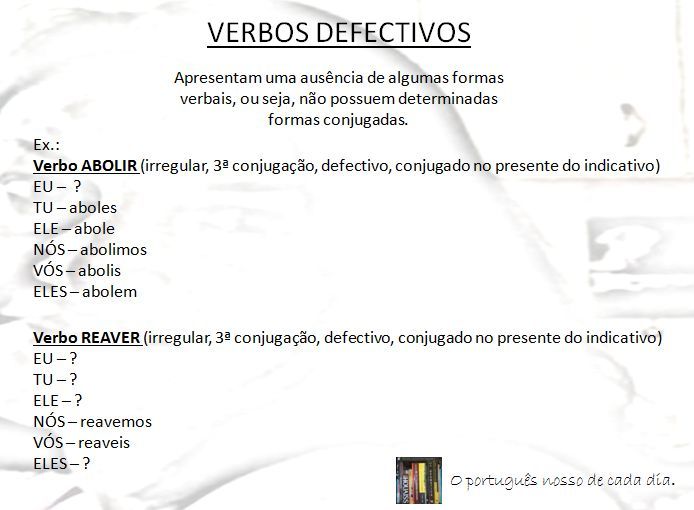 O Português nosso de cada dia.: Verbos defectivos