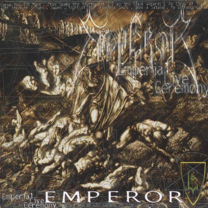 THE ARRIVAL: Emperor - Emperial Live Ceremony [2000] [Live]