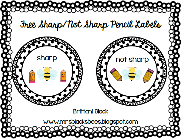 FREE Sharp/Not Sharp Pencil Labels | Mrs. Black's Bees