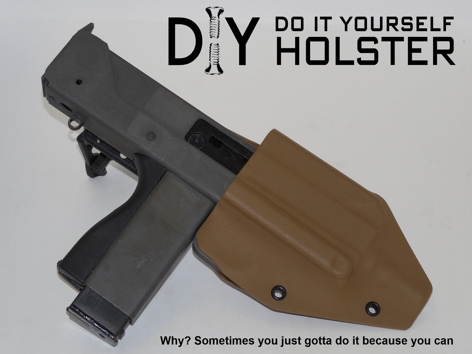 DIY Holster Tips & Tricks: A few more examples.....