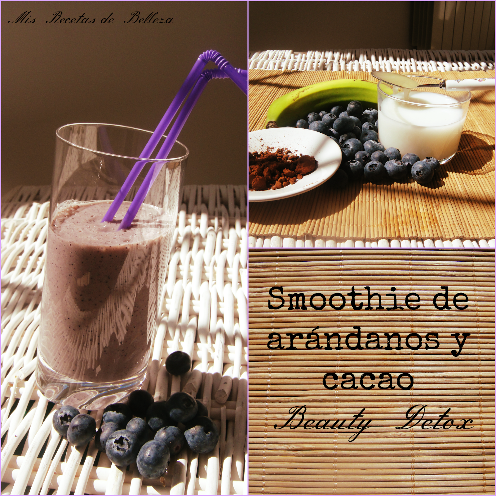 Mis Recetas De Belleza Smoothie De Arándanos Y Cacao Combate Las Arrugas Desde El Interior