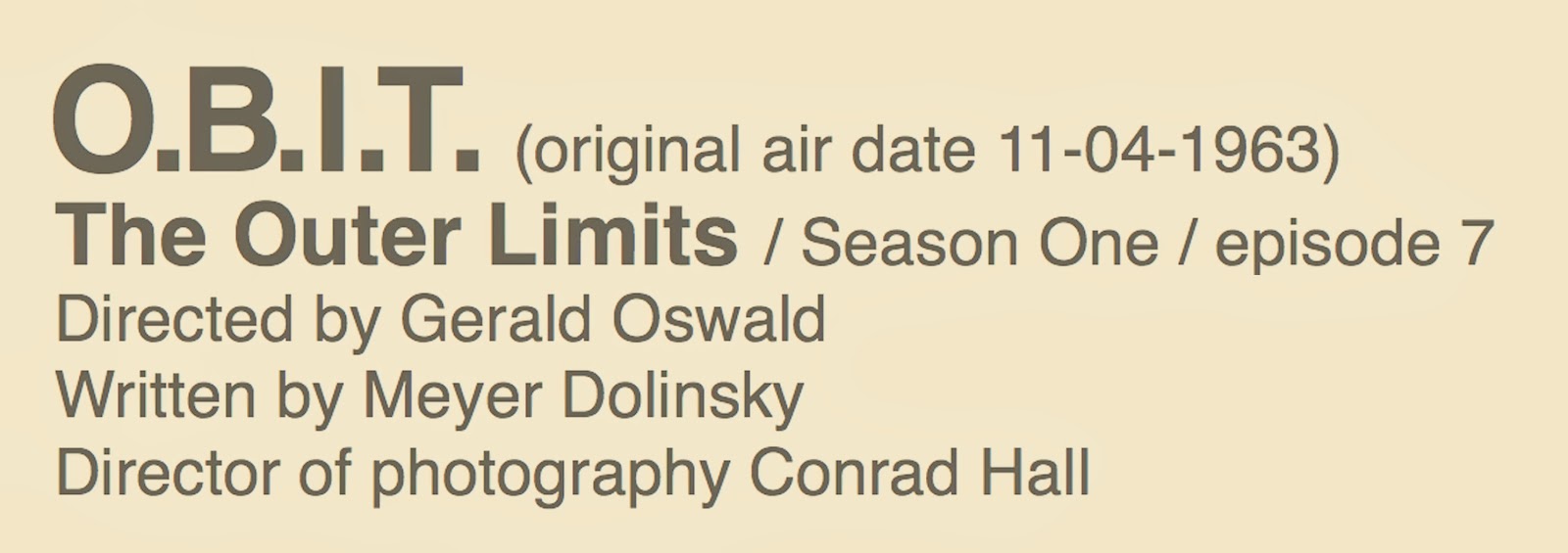 hidden experience: The Outer Limits and a dire warning