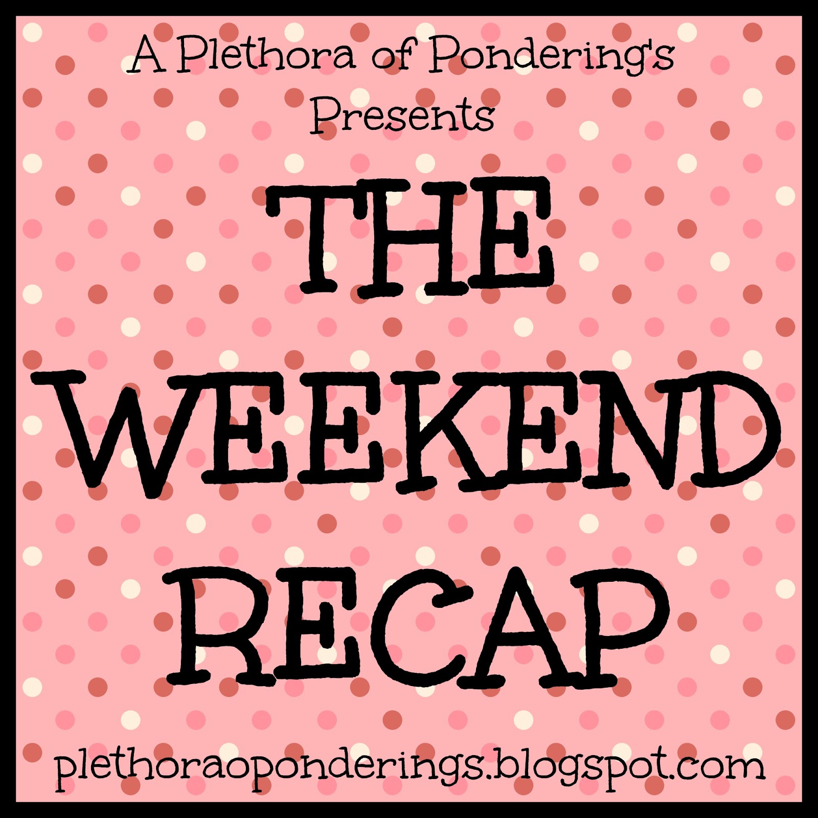 Life & Leopard : The Weekend Recap!