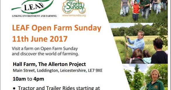 Martin Brookes Oakham: LEAF Open Farm Sunday Hall Farm The Allerton ...