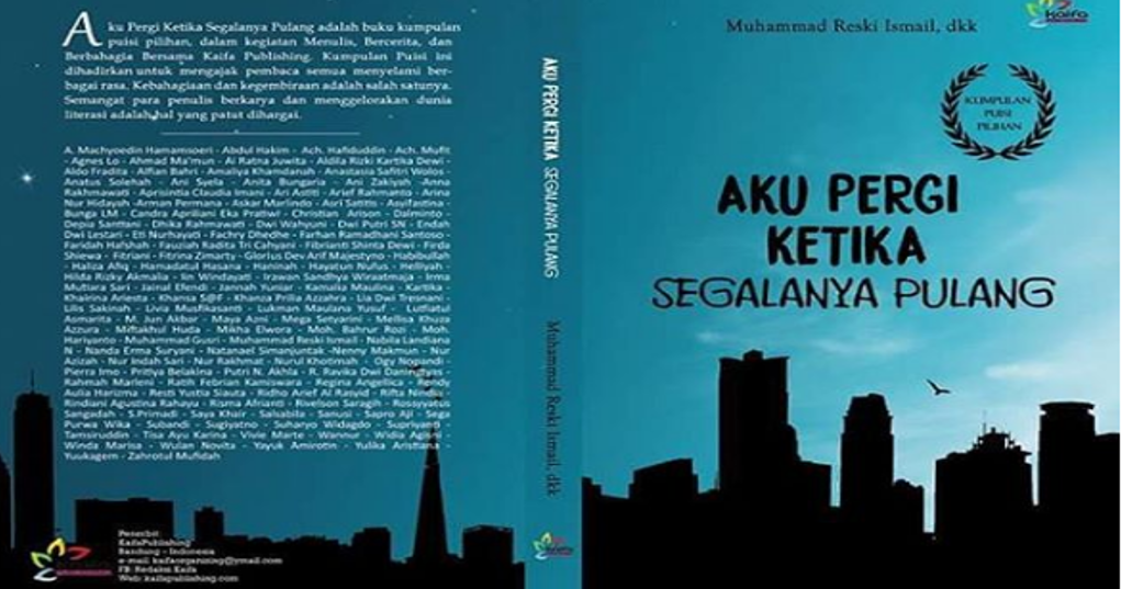 Aku Pergi Ketika Segalanya Pulang ~ KITA KATA