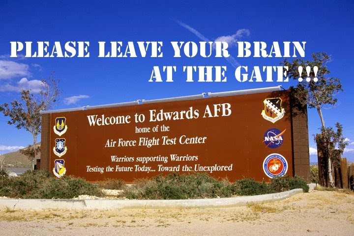 Welcome to Edwards AFB : Please Leave Your Brain at the Gate...: Battle ...