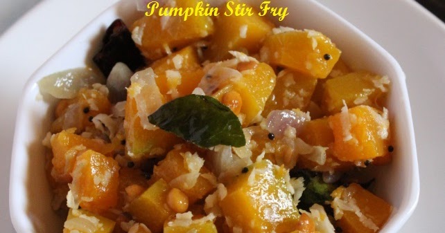 Pumpkin Stir Fry / Poosanikkai Poriyal ~ Kurinji Kathambam