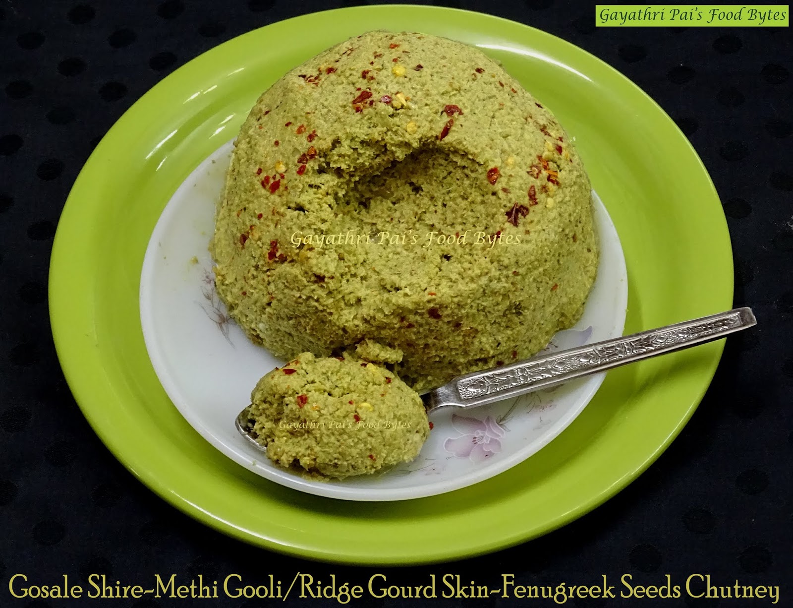 Gayathri Pai's Food Bytes: Gosale Shire-Methi Gooli (Ridge Gourd ...