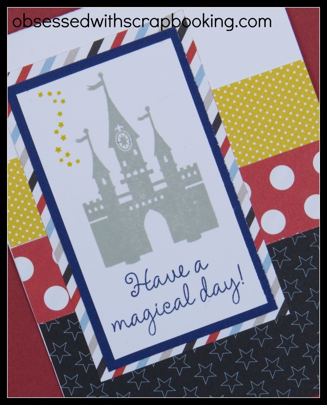 Obsessed with Scrapbooking: Disney Inspired Magical Birthday Card