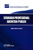 STANDAR PROFESIONAL AKUNTAN PUBLIK Seri Bukti Audit - Institut Akuntan Publik Indonesia (IAPI ...