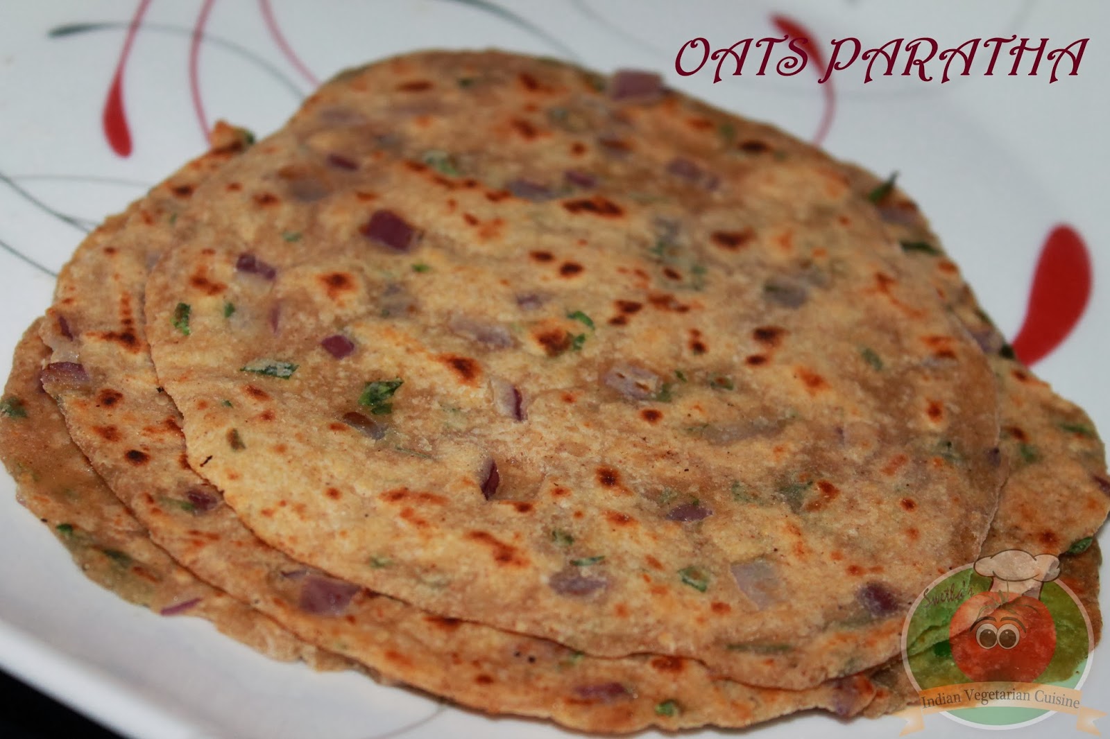 Swetha's Indian Vegetarian Cuisine: HEALTHY OATS PARATHA