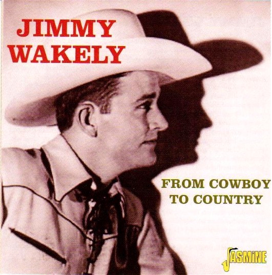 *: Jimmy Wakely Singing Cowboy
