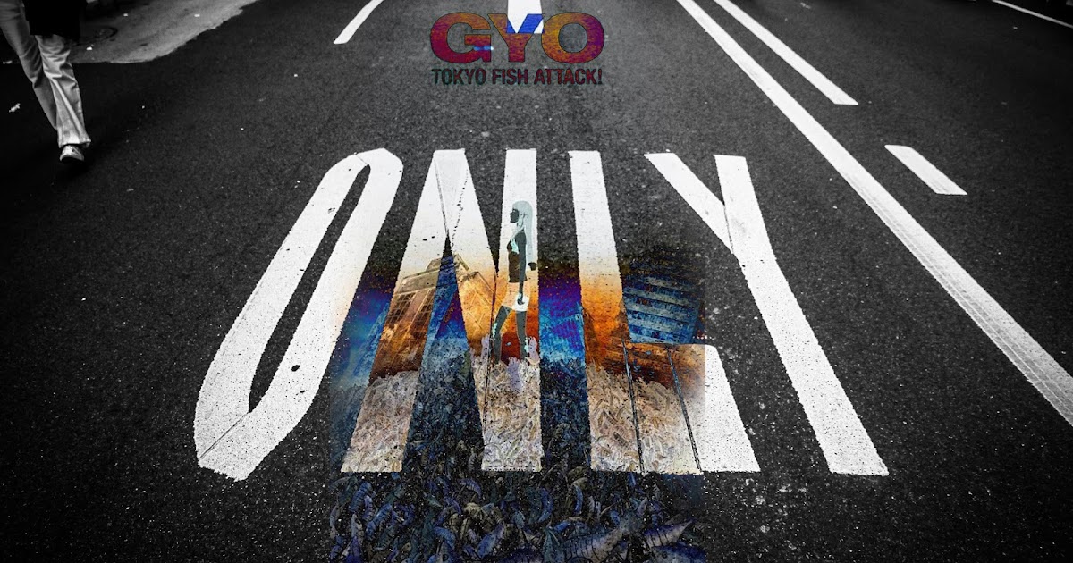 Gyo (GYO: Tokyo Fish Attack!) | ReshaDollyPrincess