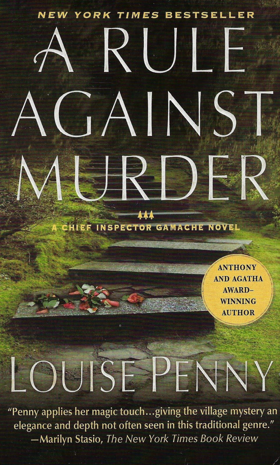 Bitter Tea and Mystery: A Rule Against Murder: by Louise Penny