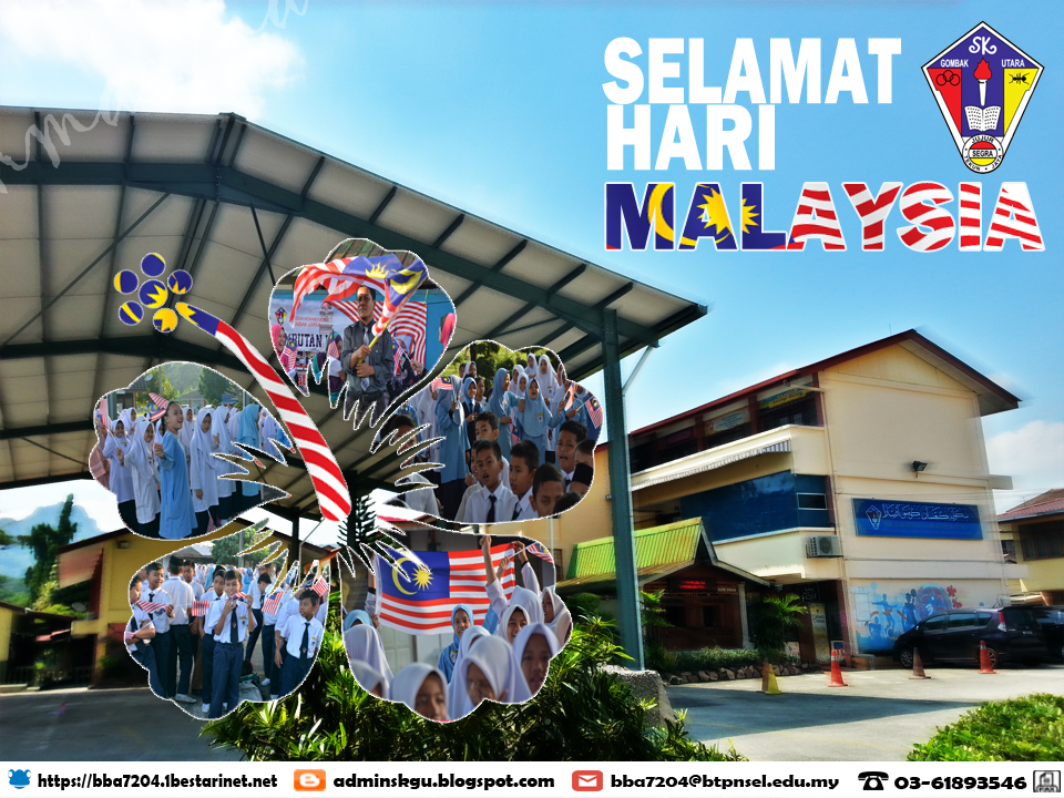 SELAMAT HARI MALAYSIA - 16 SEPTEMBER - SK GOMBAK UTARA