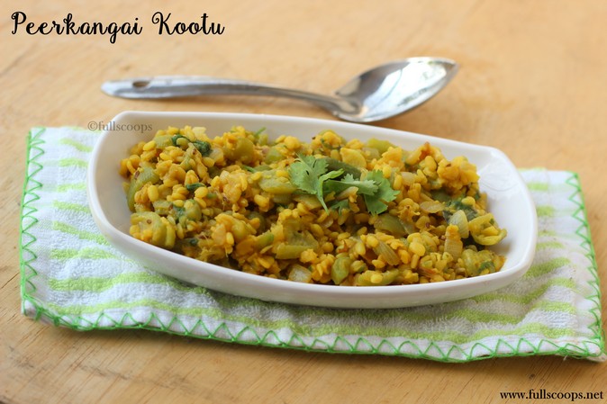 Peerkangai Kootu Recipe / Ridge Gourd Kootu Recipe ~ Full Scoops - A ...