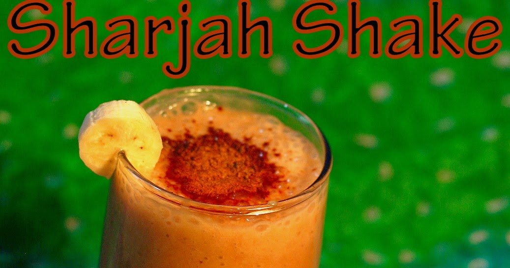 Ende Kushini: Sharjah Shake | Milk shake with bananas and nuts