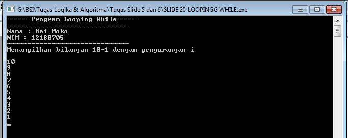 Buatkan contoh algoritma dengan membuat program dan Flowchart untuk struktur looping While!