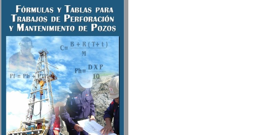 Ingeniería Petrolera: Manual Tècnico de Formulas para Ing Petrolera