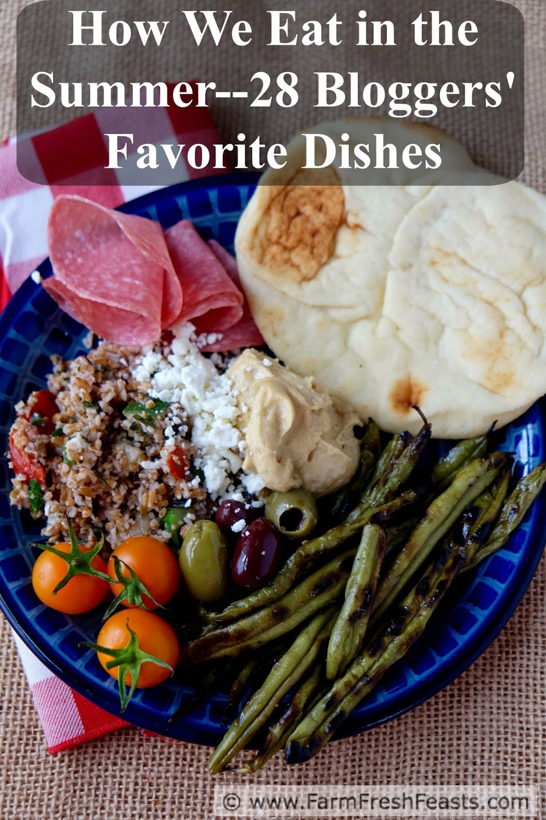 Farm Fresh Feasts: How We Eat in the Summer