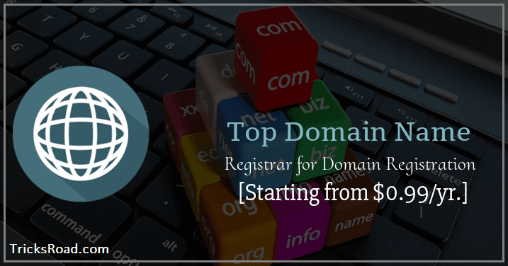 Top 5 Cheap and Best Domain Name Registrars in the World | TricksRoad ...
