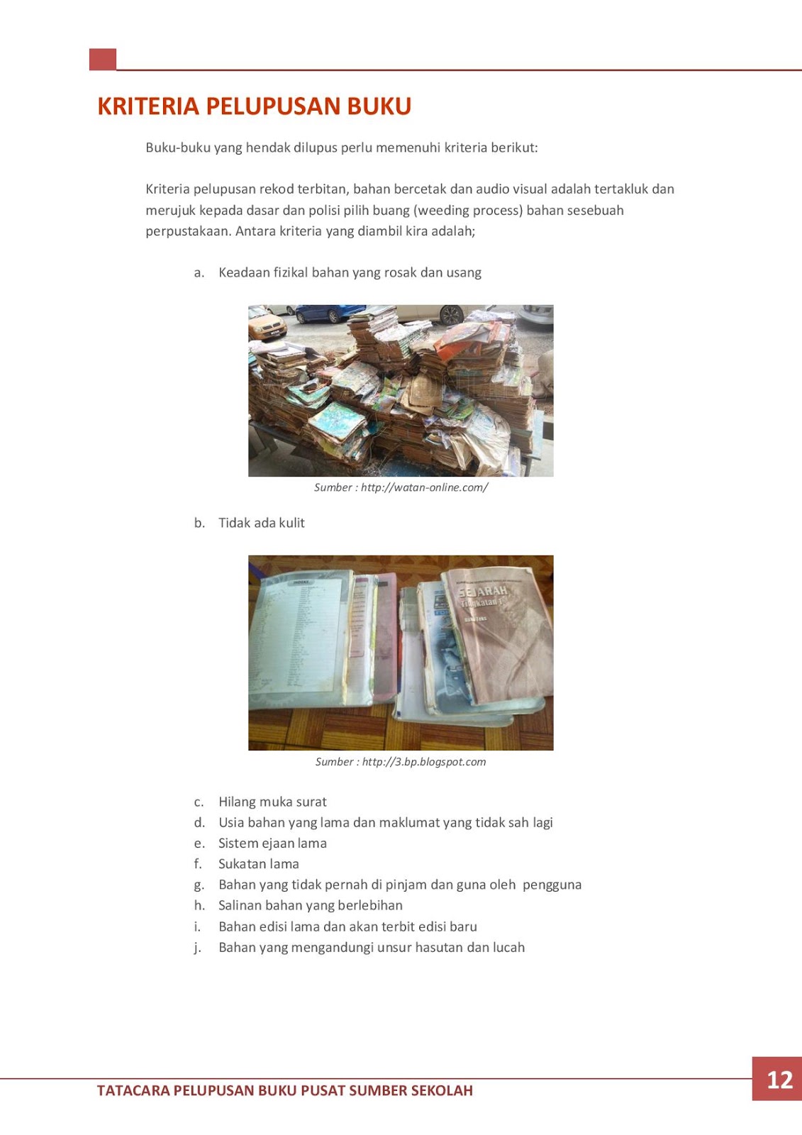 Pusat Sumber STARS: TATACARA PELUPUSAN BUKU PUSAT SUMBER SEKOLAH