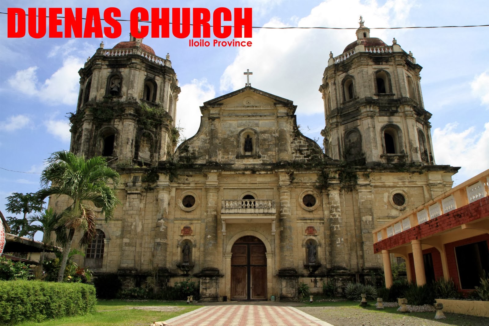 Explore.Dream.Discover: Discover & Explore the Heritage Churches of Iloilo