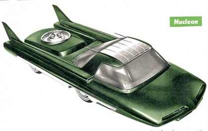 We Love Ford's, Past, Present And Future.: 1958 Ford Nucleon