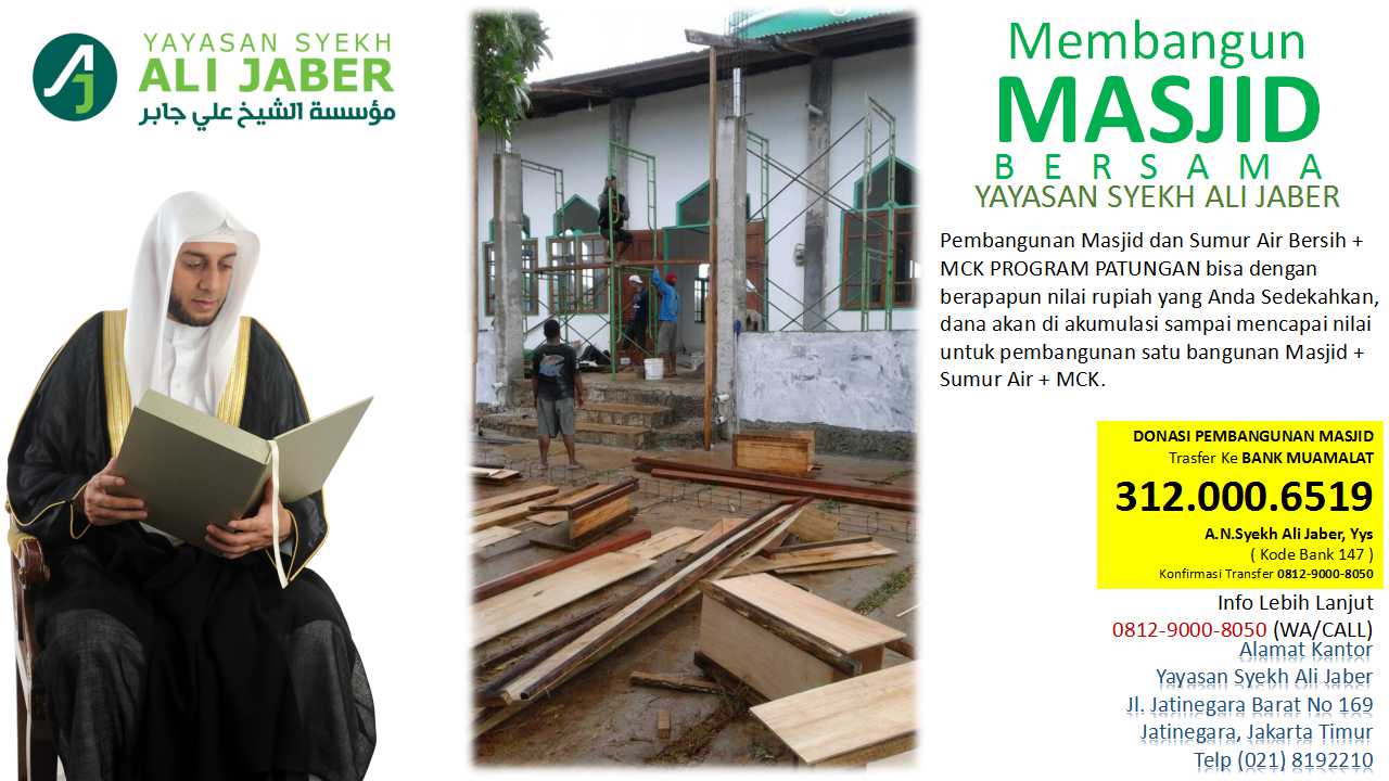 Amal Masjid Program Pembangunan Masjid - Yayasan Syekh Ali Jaber: INFO ...