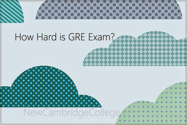 GRE Exam: Exactly how Hard is the GRE Exam?